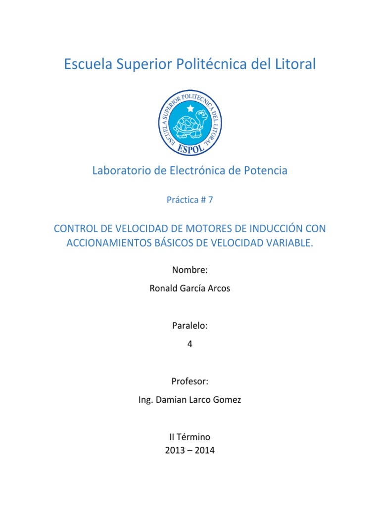 Practica #9 Lab Electrónica de Potencia ESPOL | PDF | Movimiento (física) | Bienes manufacturados