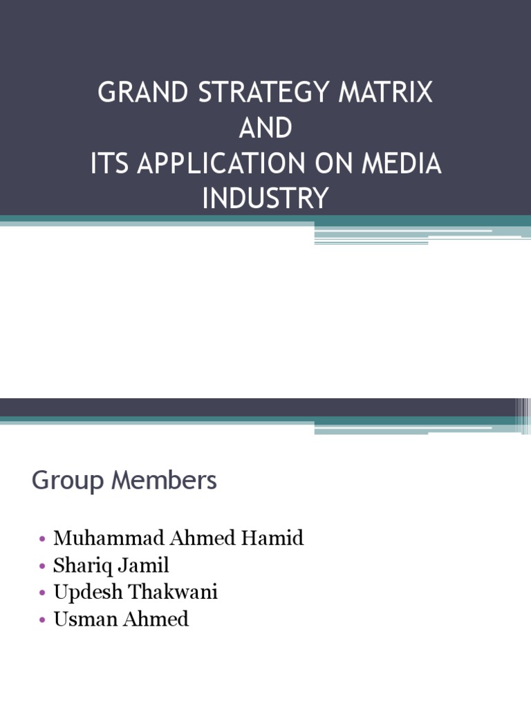 Grand Strategy Matrix | PDF | Strategic Management | Competitiveness