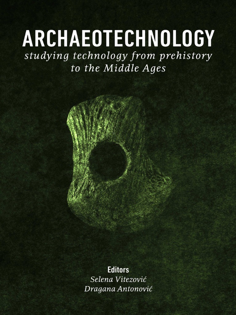 Archaeotech: Ancient Tech Studies | PDF | Archaeology | Rock (Geology)
