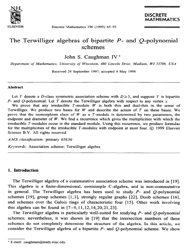 The Terwilliger Algebras of Bipartite P - and Q-Polynomial Schemes John ...
