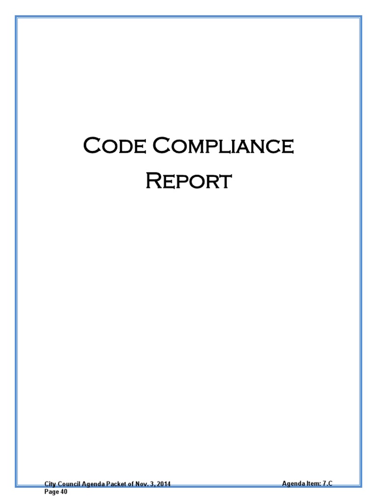 Code Compliance: Agenda Item: 7.C City Council Agenda Packet of Nov. 3 ...