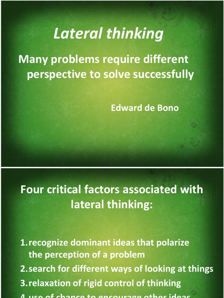 Lateral Thinking: Many Problems Require Different Perspective To Solve ...