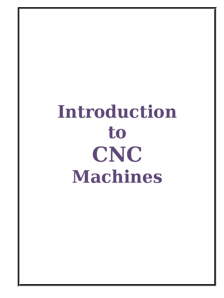 Introduction To CNC Machines O | PDF | Numerical Control | Machining