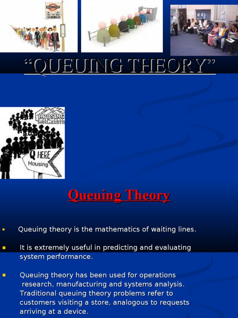 Queuing Theory | Computing | Technology