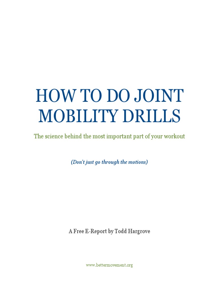 Joint Mobility Drills Explained | PDF