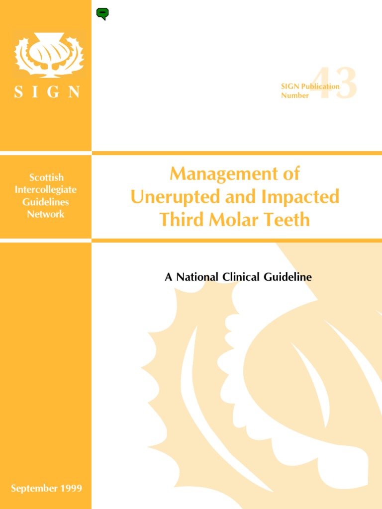 Management of Unerupted and Impacted Third Molar Teeth: S I G N | PDF ...