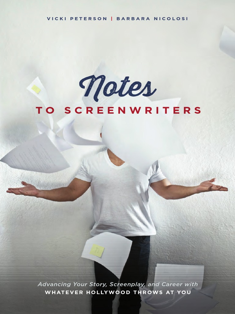 Notes To Screenwriters | PDF | Screenwriter | Screenplay