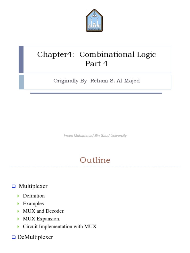 Chapter4 Combinational Logic Originally By Reham S Al Majed Pdf Multiplexing Electrical