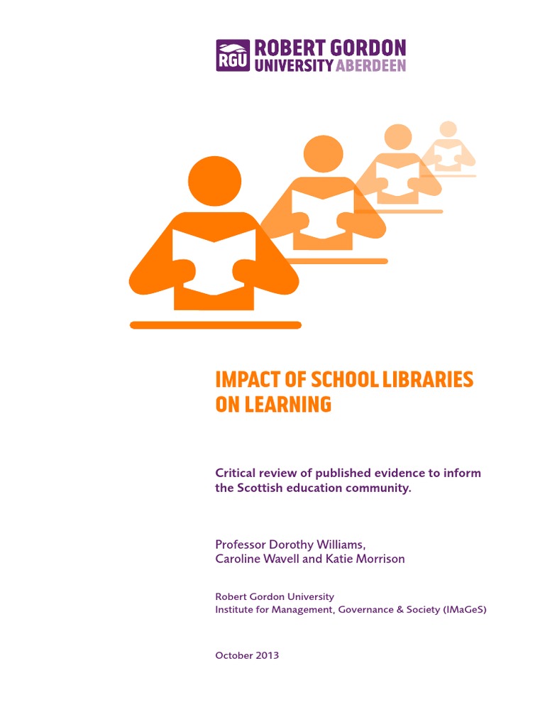 SLIC RGU Impact of School Libraries 2013 | PDF | School Library ...