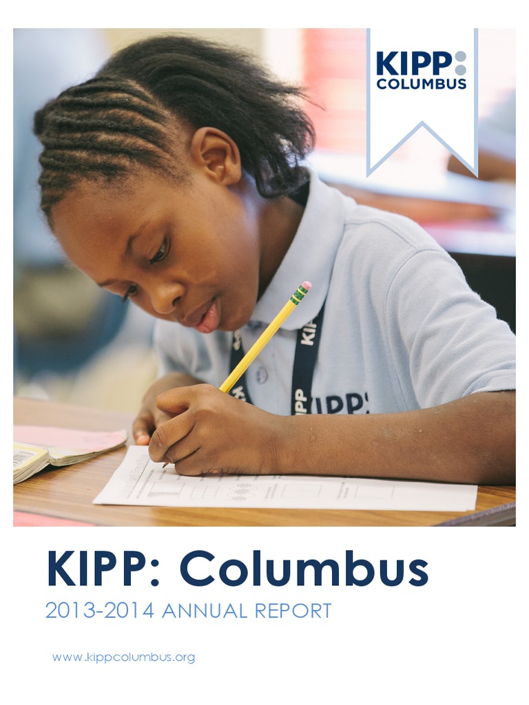 KIPP Annual Report (2013-14) | PDF | Knowledge Is Power Program ...
