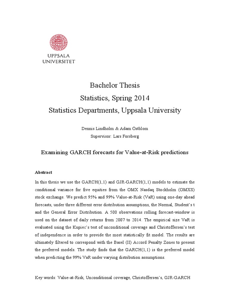 Bachelor Thesis Statistics, Spring 2014 Statistics Departments, Uppsala ...
