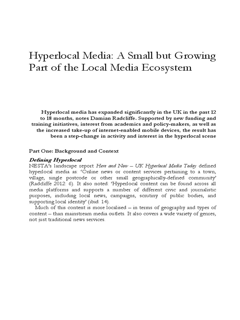 Hyperlocal Media: A Small But Growing Part of The Local Media Ecosystem ...