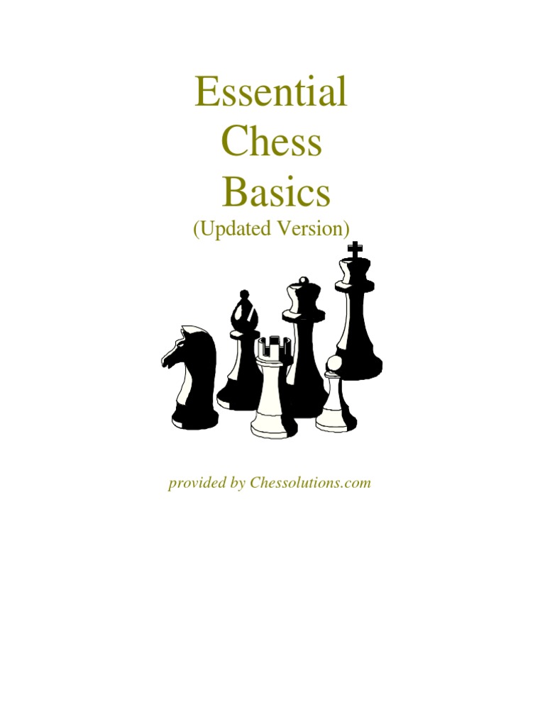 Chess - Essential Chess Basics | PDF | Abstract Strategy Games ...