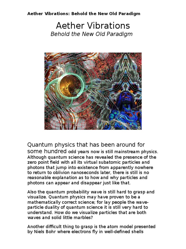 Aether Vibrations - Behold The New Old Paradigm | PDF | Quantum Mechanics | Luminiferous Aether