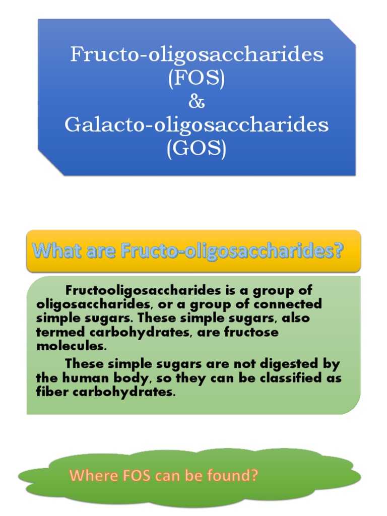 Fructooligosaccharides & Galactooligosaccharides | Carbohydrates ...