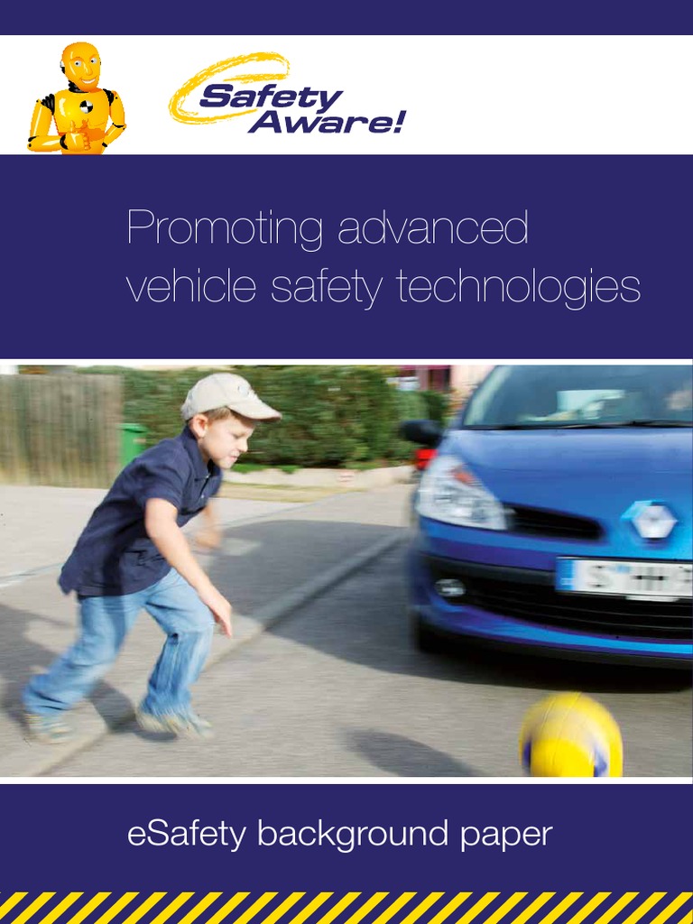 Promoting Advanced Vehicle Safety Technologies: Esafety Background ...