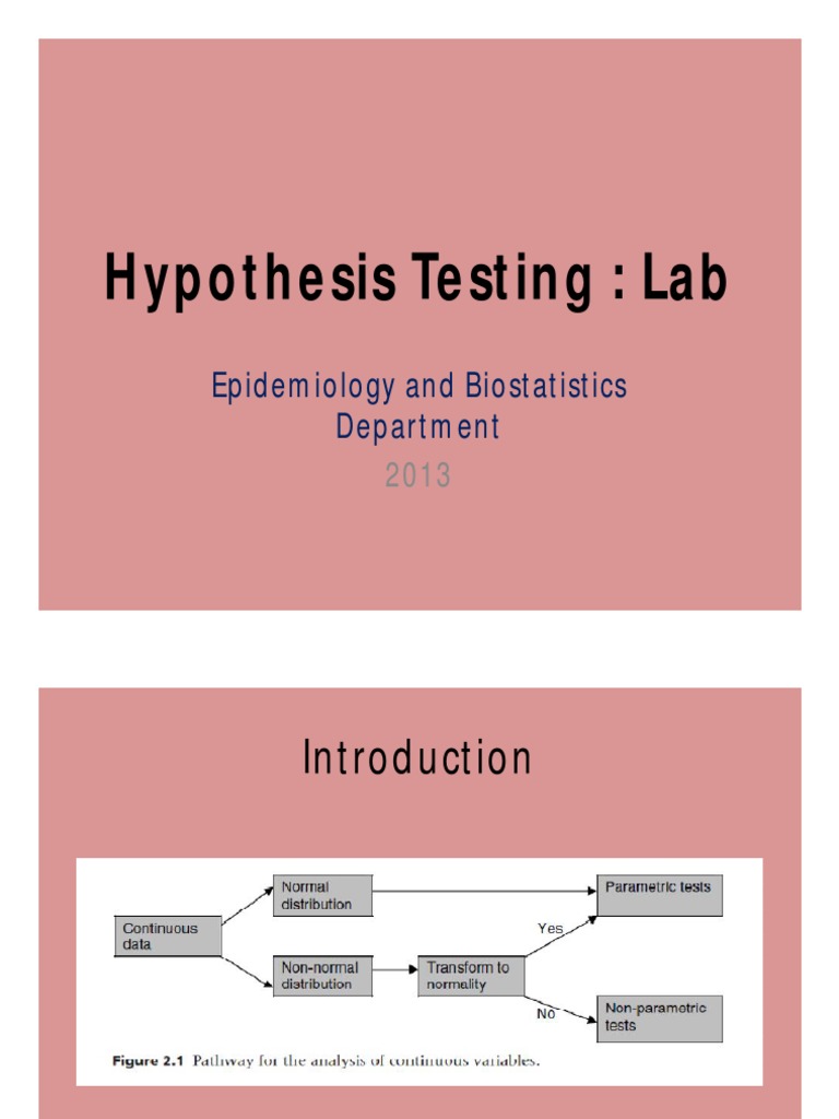 Hypothesis Testing: Lab: Epidemiology and Biostatistics Department ...