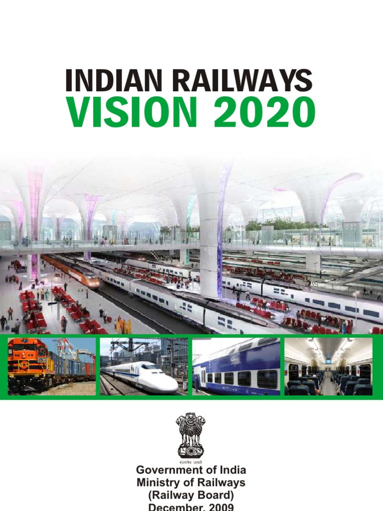 Indian Railways Vision 2020 Overview | PDF | Train | Rail Transport