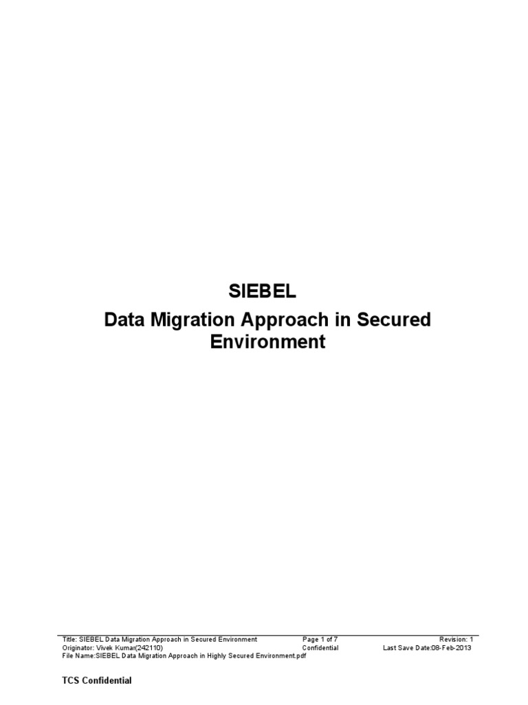 TCS SIEBEL EIM Data Migration Approach in Highly Secured Environment | Download Free PDF ...