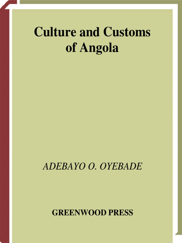 Culture and Customs of Angola | PDF | Unita | Angola