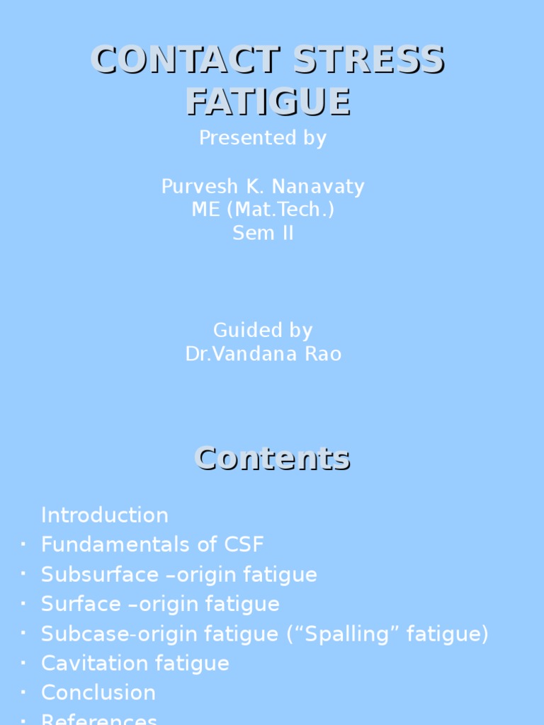 Understanding Contact Stress Fatigue | PDF | Fatigue (Material) | Wear