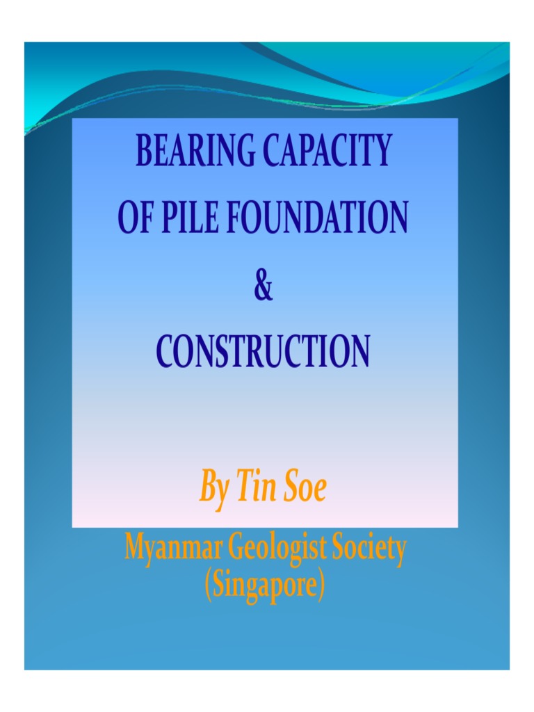 Pile Foundation Bearing Capacity Guide | PDF | Deep Foundation | Solid ...