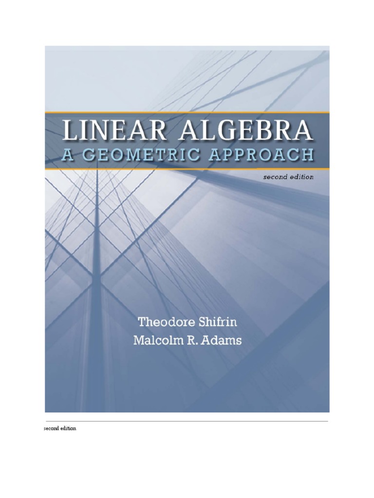 Linear Algebra .Ageometric Approach W.H.freeman | PDF | Linear Algebra ...