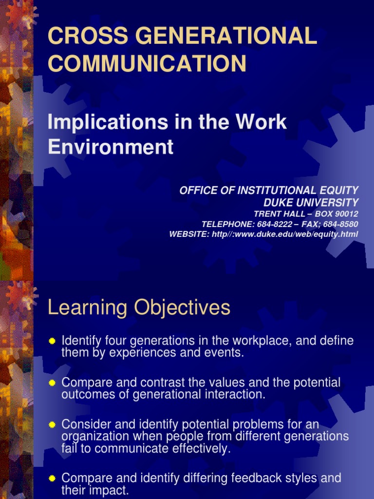 Cross Generational Communication: Implications in The Work Environment ...