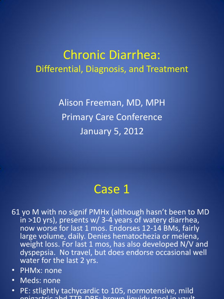 Chronic Diarrhea:: Differential, Diagnosis, and Treatment | PDF ...