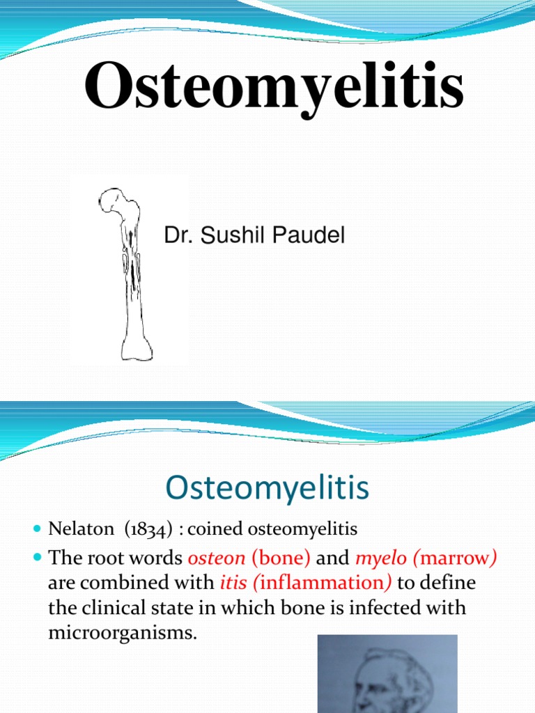 Acute Osteomyelitis Overview and Management | PDF | Infection | Medical ...
