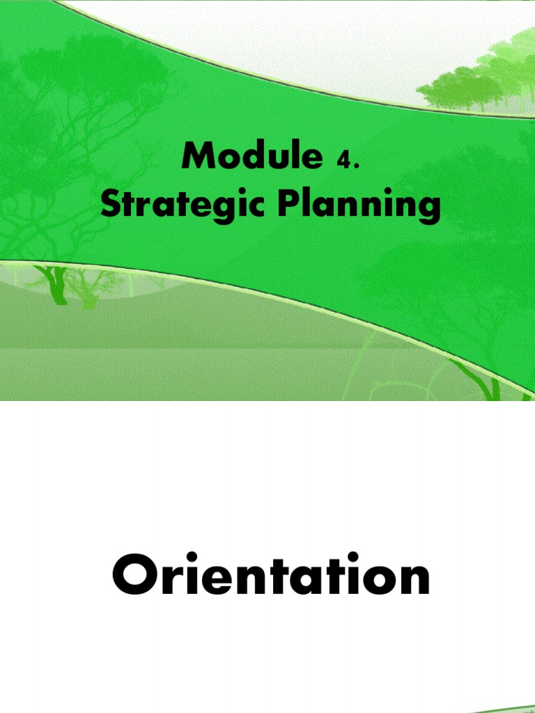 Module 4. Strategic Planning - July29 | PDF | Strategic Planning ...