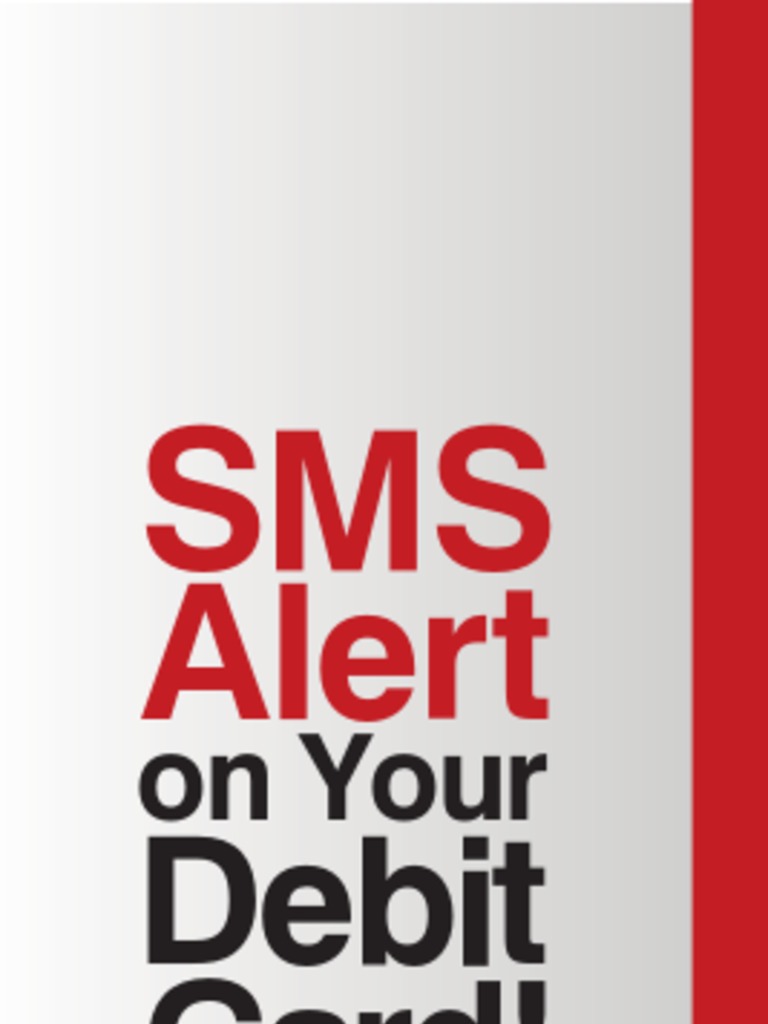 SMS Alerts for Debit Card Security | PDF | Debit Card | Visa Inc.