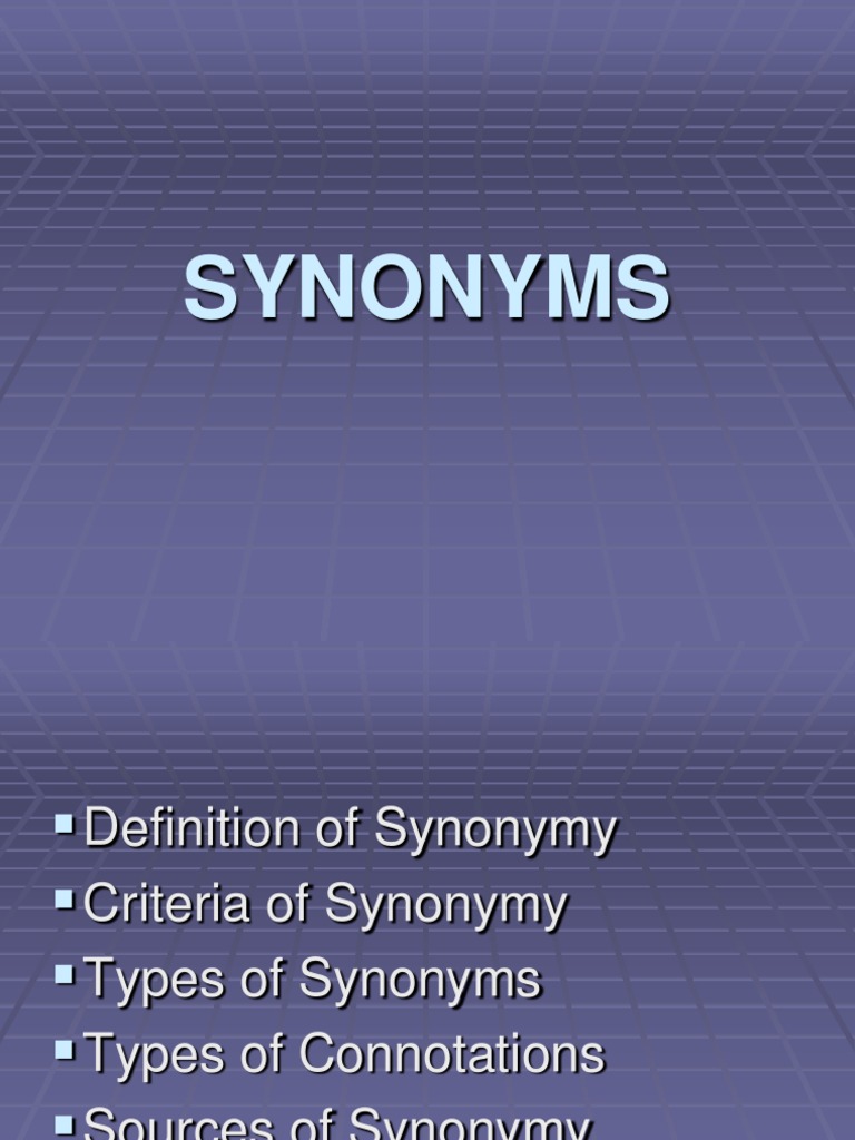 Lecture 11 SYNONYMS | Semantics | English Language