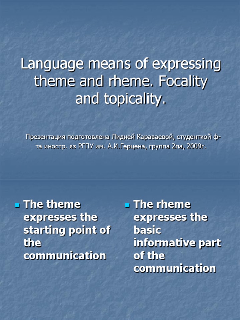 Language Means of Expressing Theme and Rheme | PDF | Subject (Grammar ...