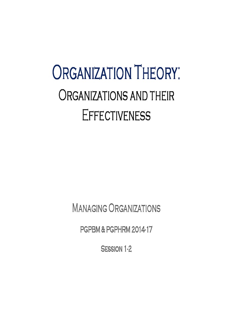 Organization Theory: Organization Theory: Organization Theory ...