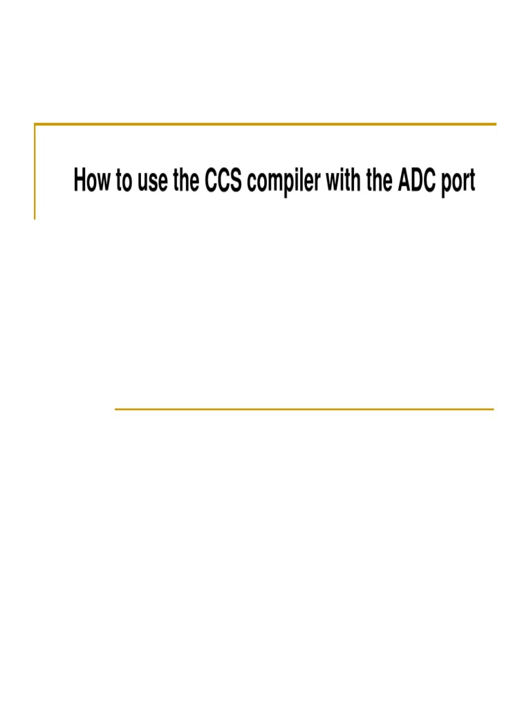 ADC Port CCS Compiler | Download Free PDF | Analog To Digital Converter ...
