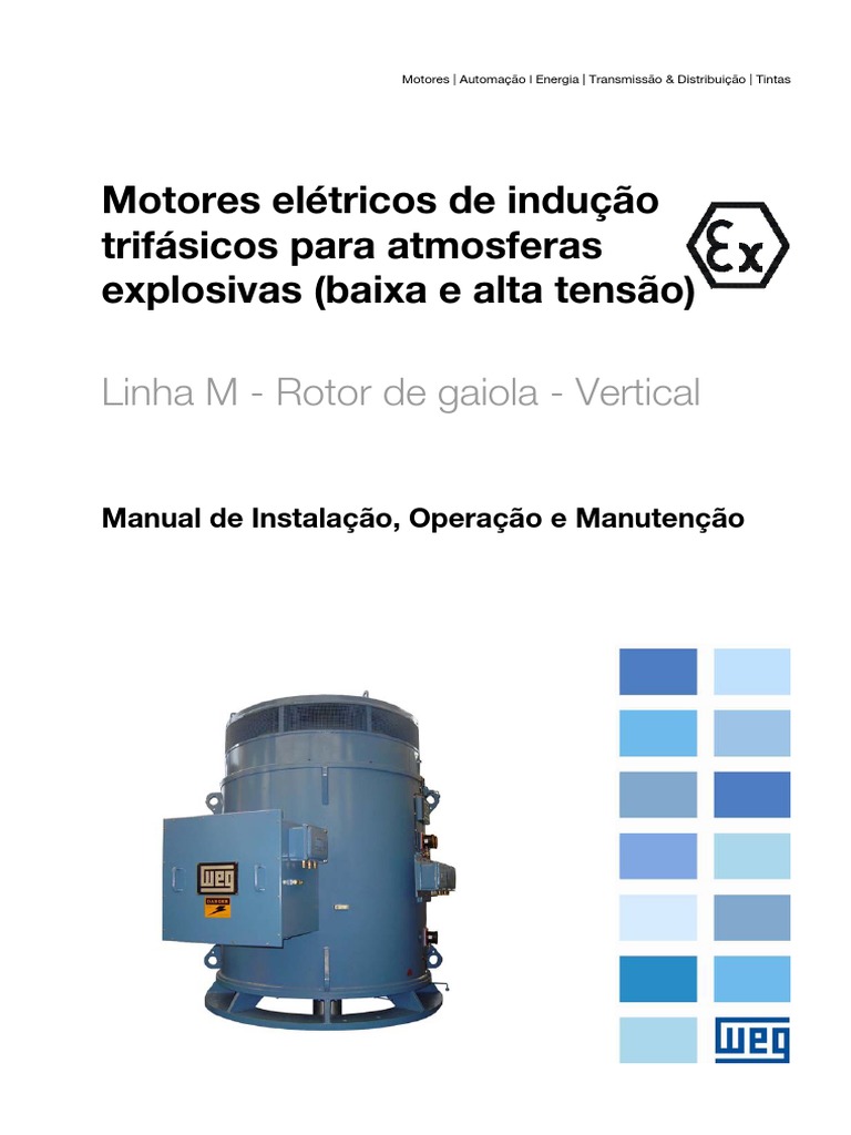 WEG Motores Eletricos de Inducao Trifasicos para Atmosferas Explosivas ...