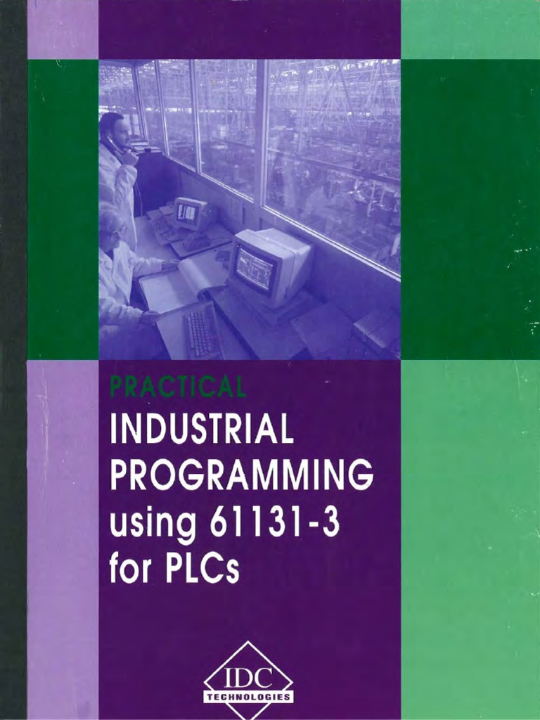 Practical Industrial Programming-IEC 61131-3 Acro 6 | PDF | Programmable Logic Controller ...
