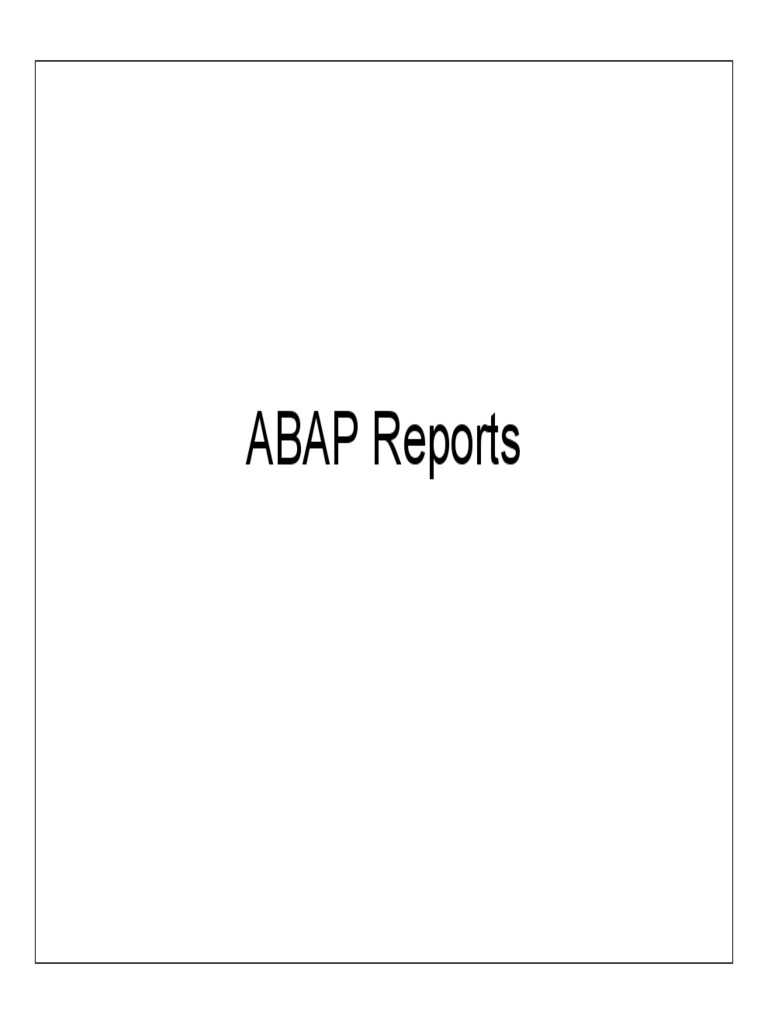ABAP Reports | PDF | Subroutine | Software Engineering