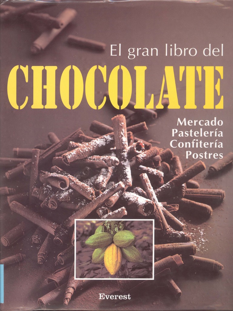 El Gran Libro Del Chocolate