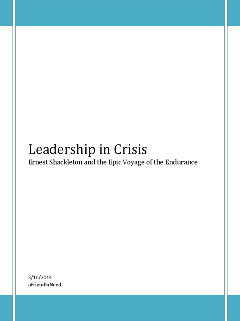 Shackleton-Leadership in Crisis - Final Draft | PDF | Ernest Shackleton ...