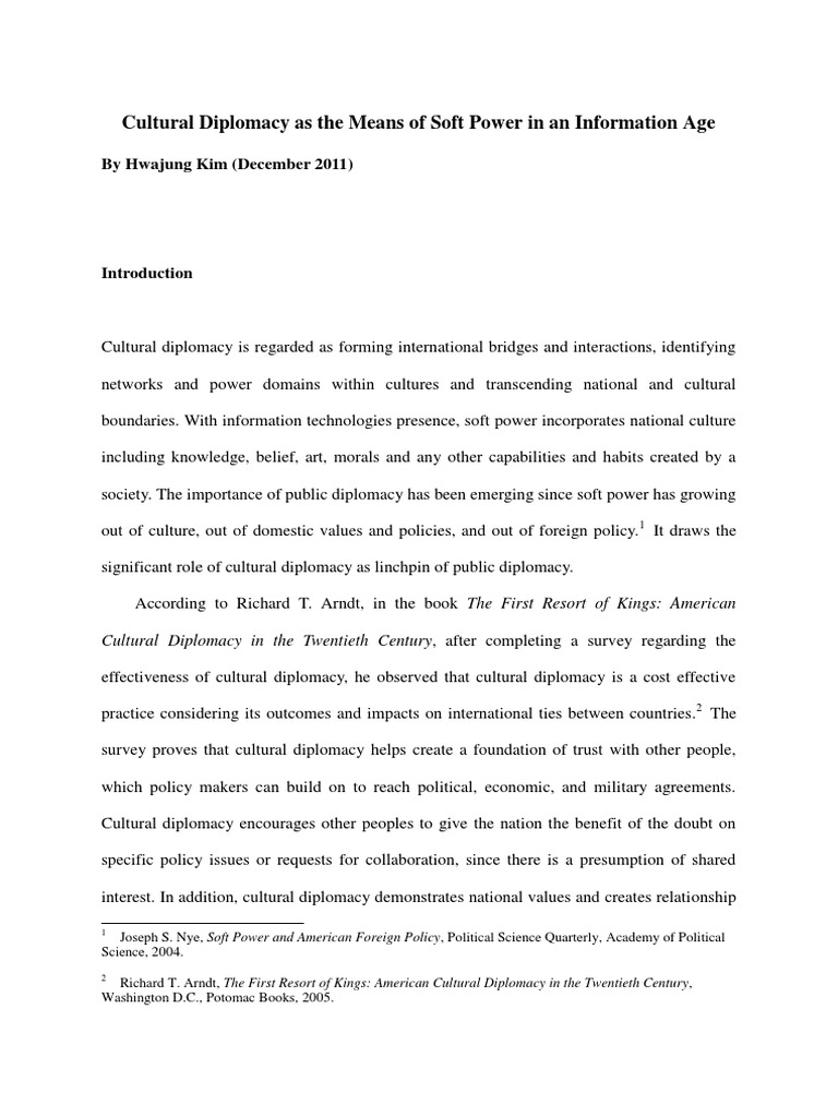 Cultural Diplomacy As The Means of Soft Power in The Information Age ...