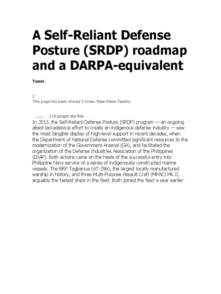 A Self-Reliant Defense Posture (SRDP) roadmap and a DARPA-equivalent | Darpa | Arms Industry
