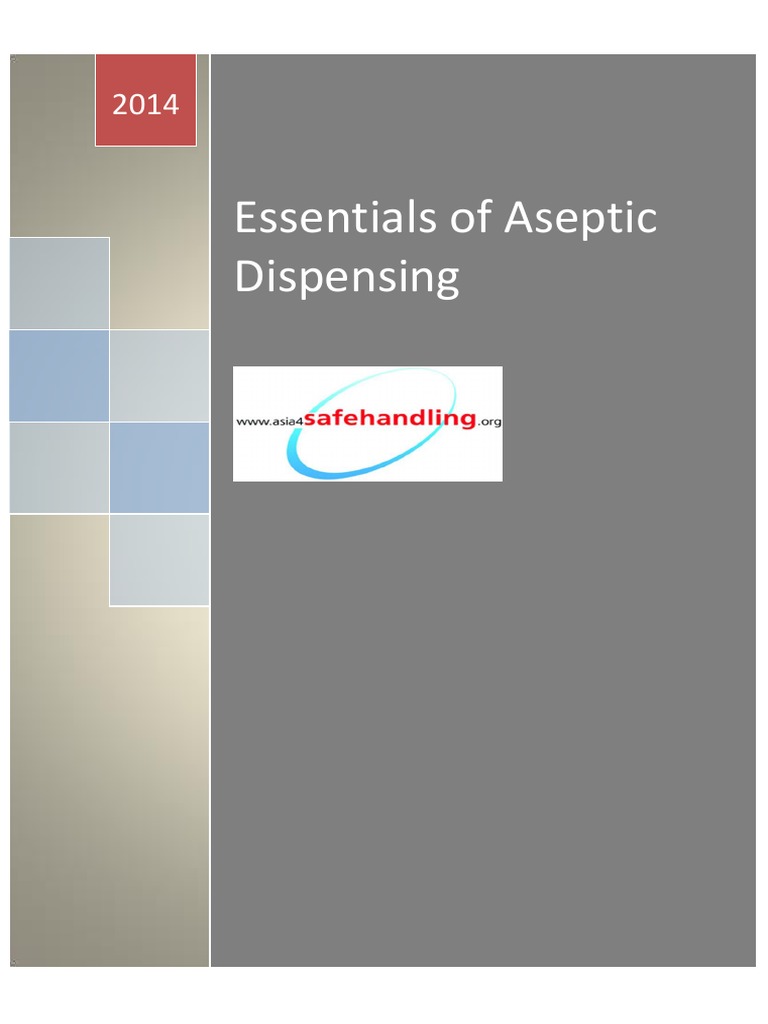 Essentials of Aseptic Dispensing Techniques (2014 | PDF | Syringe | Pharmacy
