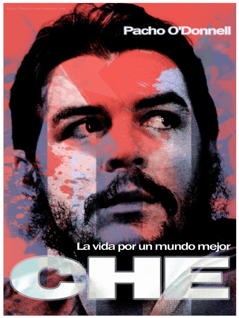 Odonnell Pacho - Che - La Vida Por Un Mundo Mejor PDF | PDF