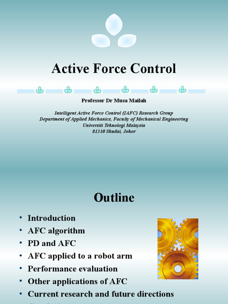 Active Force Control: Professor DR Musa Mailah | PDF | Force ...