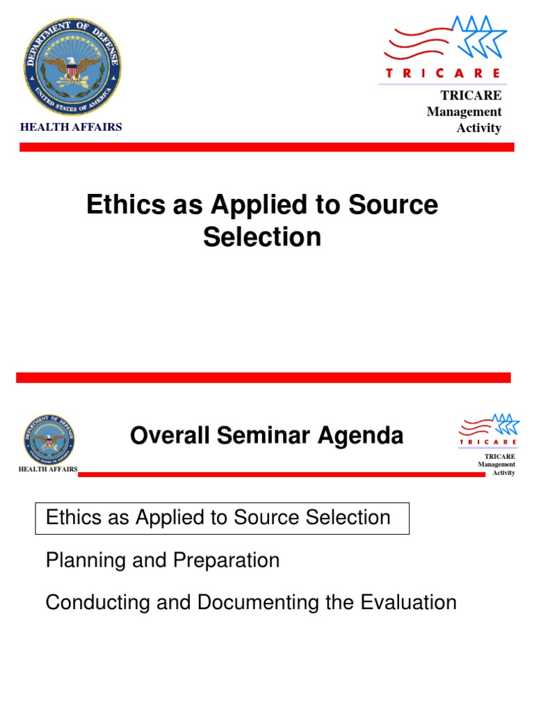 Ethics in Source Selection: Guidance on Responsible Conduct, Conflicts of Interest, Procurement ...