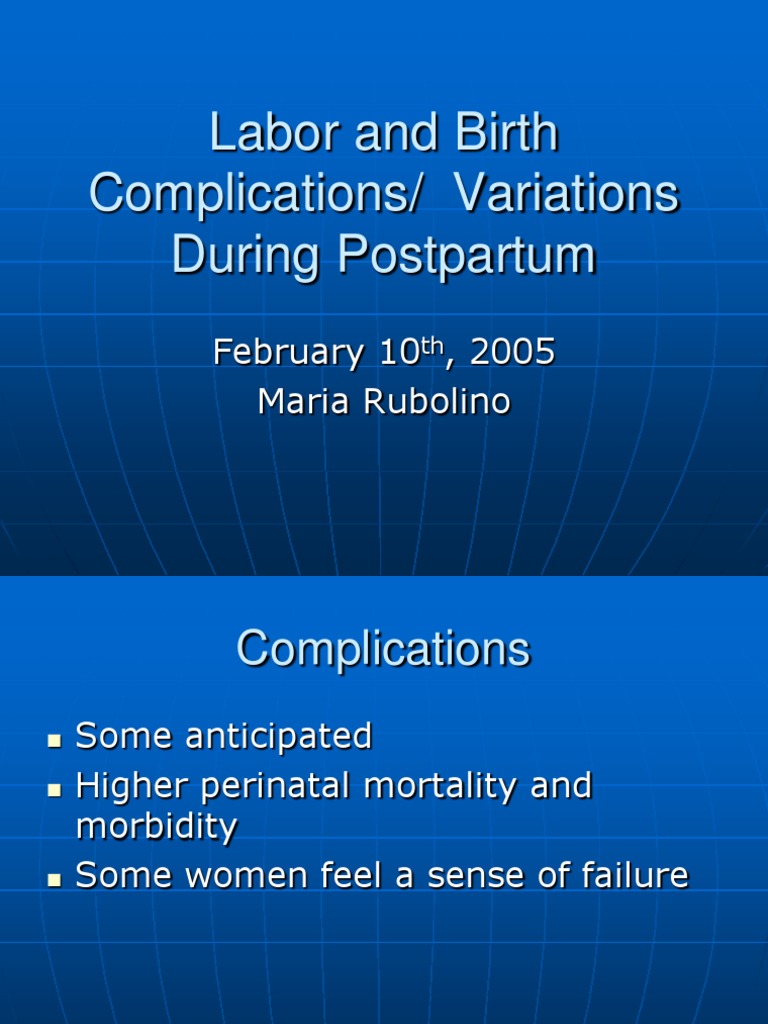 Labor and Birth Complications/ Variations During Postpartum | PDF ...