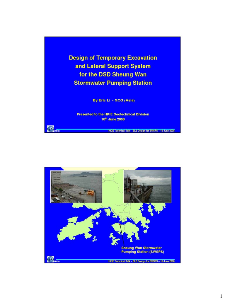 Design of Temporary Excavation and Lateral Support System For The DSD ...