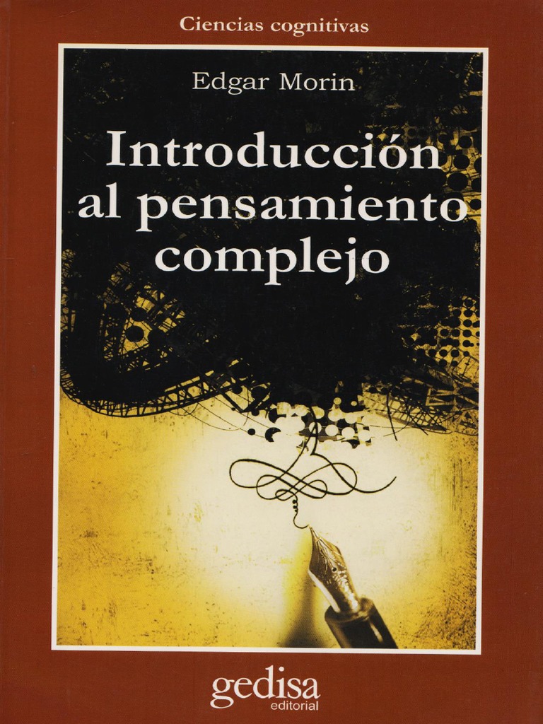 Edgar Morin - Introducción Al Pensamiento Complejo | PDF